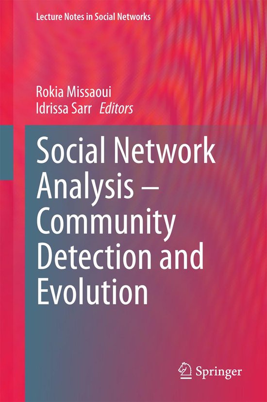 Lecture Notes in Social Networks - Social Network Analysis - Community ...