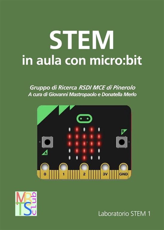 Laboratorio STEM 1 - STEM in aula con micro:bit (ebook), Gruppo RSDI MCE Pinerolo |... | bol.com