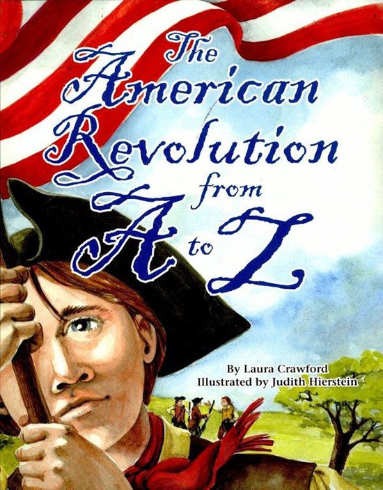 ABC Series - The American Revolution from A to Z (ebook), Laura ...