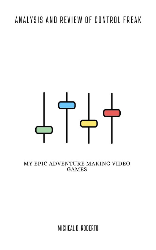 Analysis And Review Of Control Freak (ebook), Track reviews ...