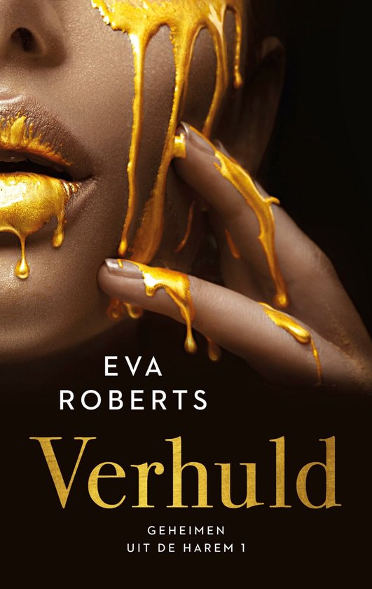 Geheimen uit de harem 1 - Verhuld (ebook), Eva Roberts | 9789047207382 ...