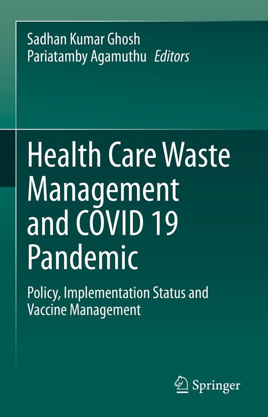 Health Care Waste Management and COVID 19 Pandemic (ebook ...