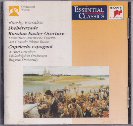 Sheherazade, Russian Easter Festival Overture, Capriccio Espagnol ...