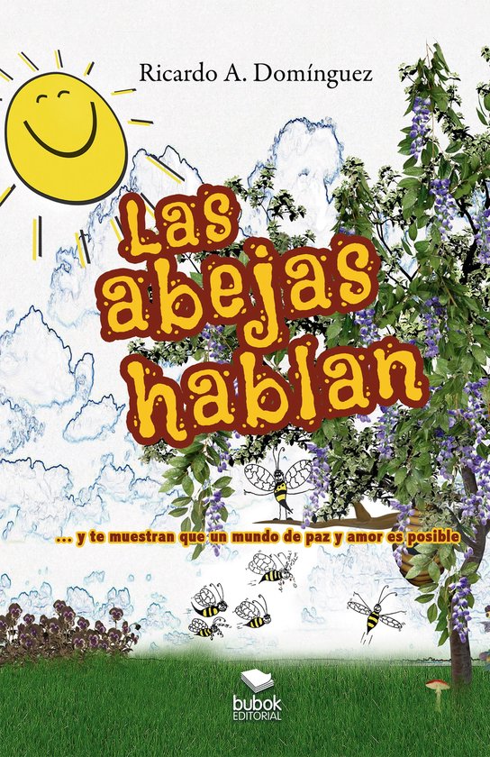 Las abejas hablan (ebook), Ricardo A. Domínguez | 9788468572178 ...