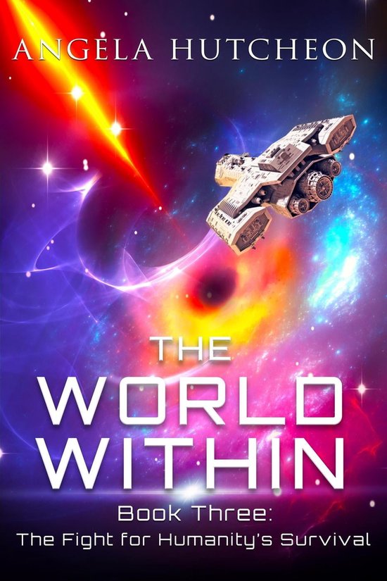 Book 3 3 - The World Within - The Fight for Humanity's Survival (ebook ...
