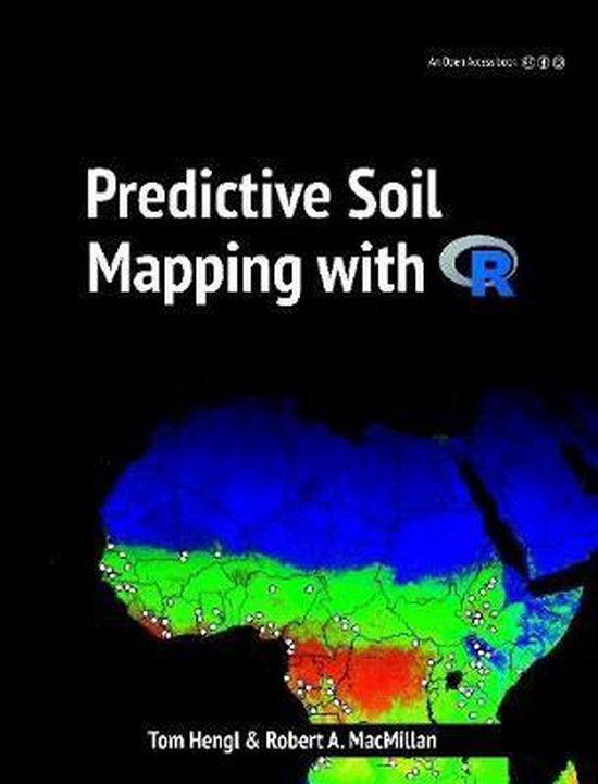 Predictive Soil Mapping with R | 9780359306350 | Tomislav Hengl | Boeken | bol.com
