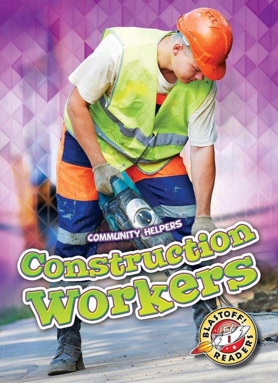 Community Helpers - Construction Workers (ebook), Chris Bowman ...