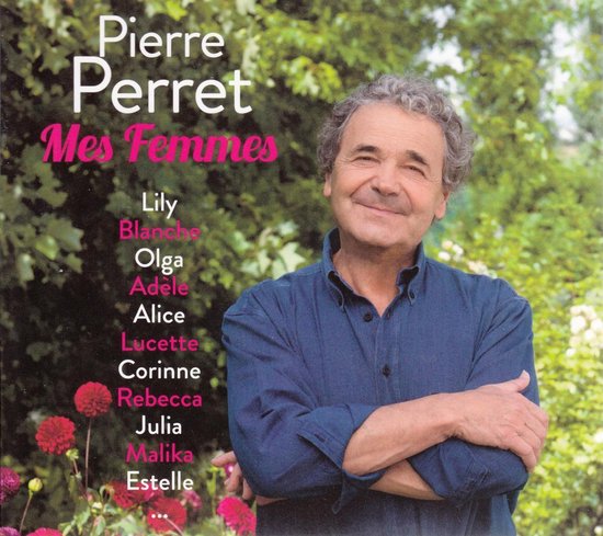 Pierre Perret - Mes Femmes (2 CD), Pierre Perret | Muziek | bol