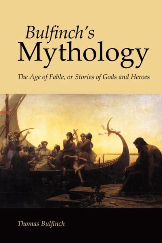 Bulfinch's Mythology, Large-Print Edition, Thomas Bulfinch ...