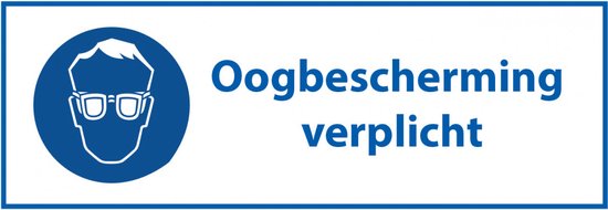 Oogbescherming verplicht sticker met tekst 200 x 75 mm | bol