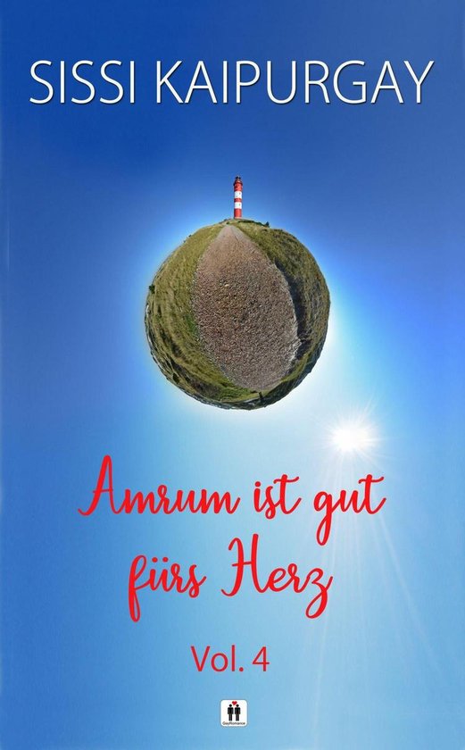 Amrum ist gut fürs Herz Vol. 4 (ebook), Sissi Kaipurgay | 9783754600863 | Boeken | bol.com