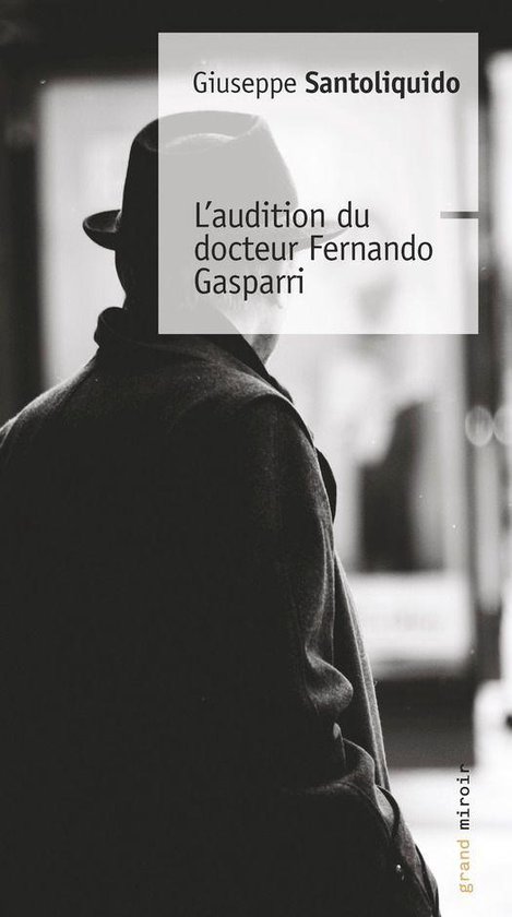 L'audition du docteur Fernando Gasparri (ebook), Joseph Duhamel ...