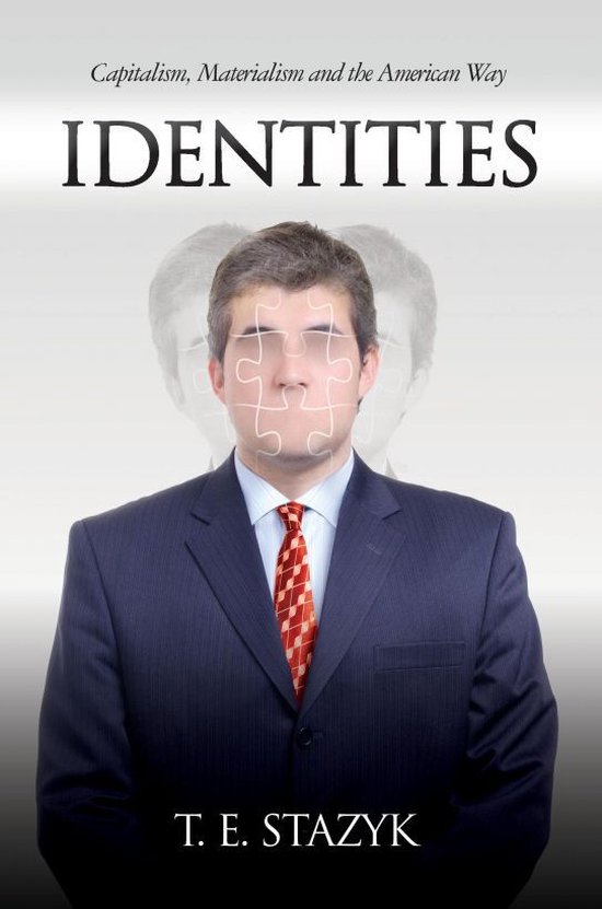 Identities (ebook), T E Stazyk | 9781301214013 | Boeken | bol.com