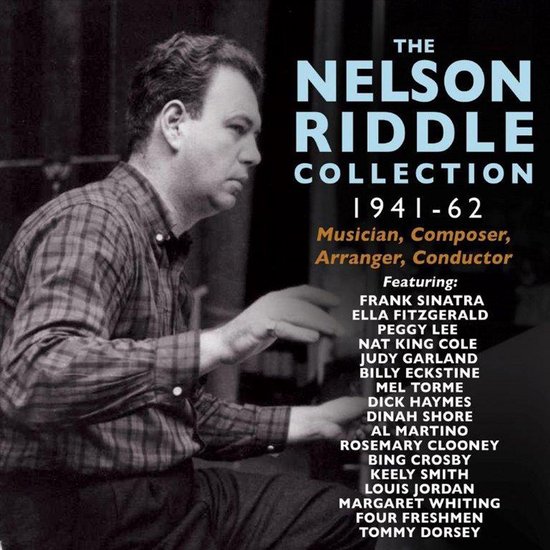 The Nelson Riddle Collection 1941-1962, Nelson Riddle | Muziek | bol