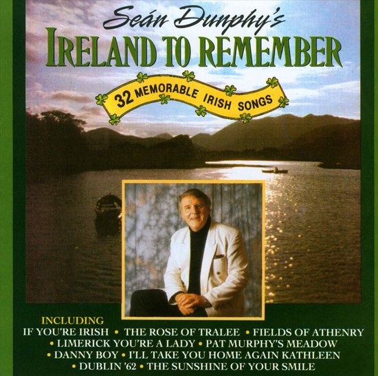 Dean Dunphy - Ireland To Remember (CD), Sean Dunphy | CD (album ...