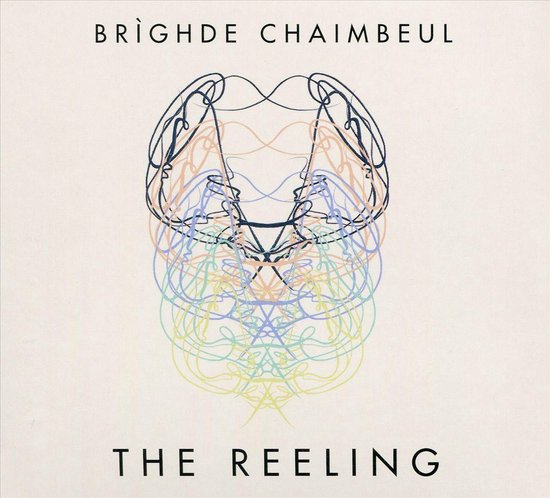 The Reeling, Brìghde Chaimbeul | Muziek | bol