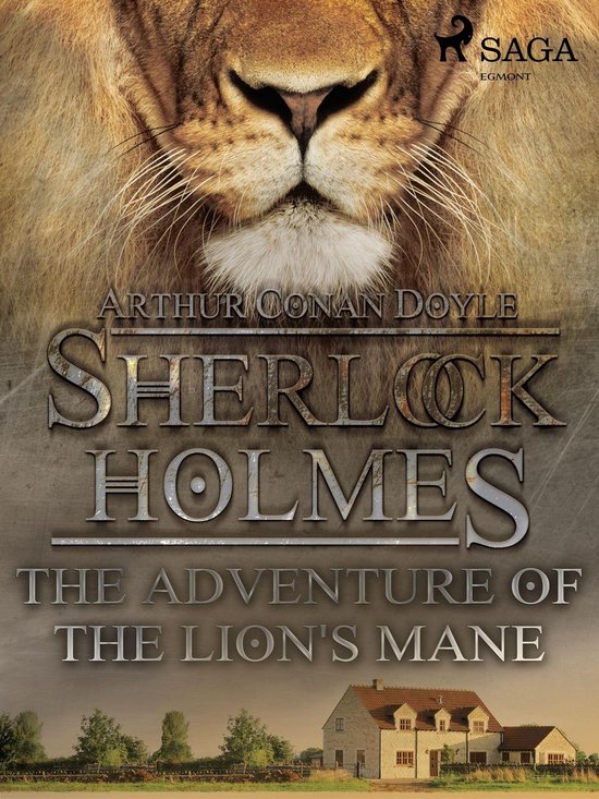 Sherlock Holmes - The Adventure of the Lion's Mane (ebook), Arthur ...