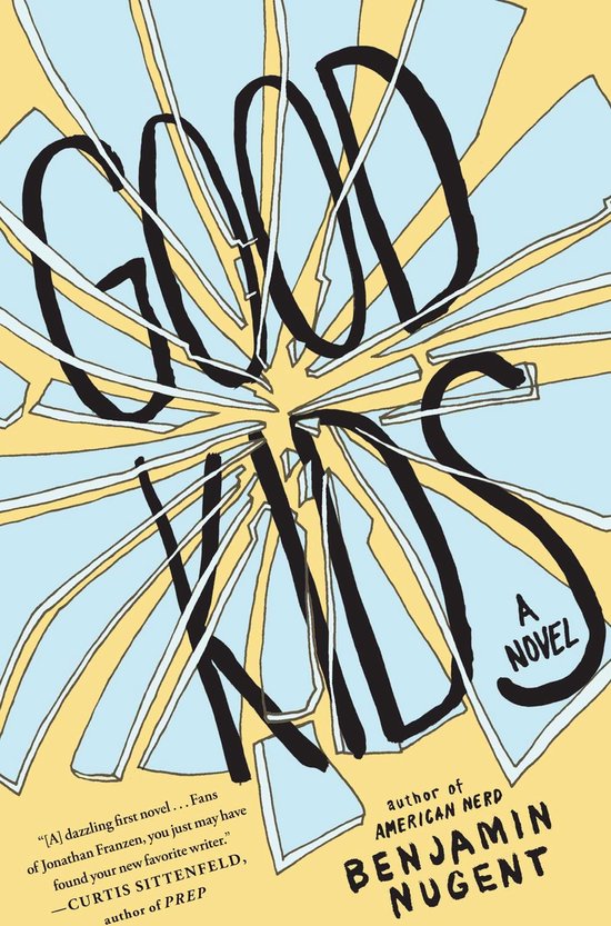 Good Kids (ebook), Benjamin Nugent | 9781439154335 | Boeken | bol.com