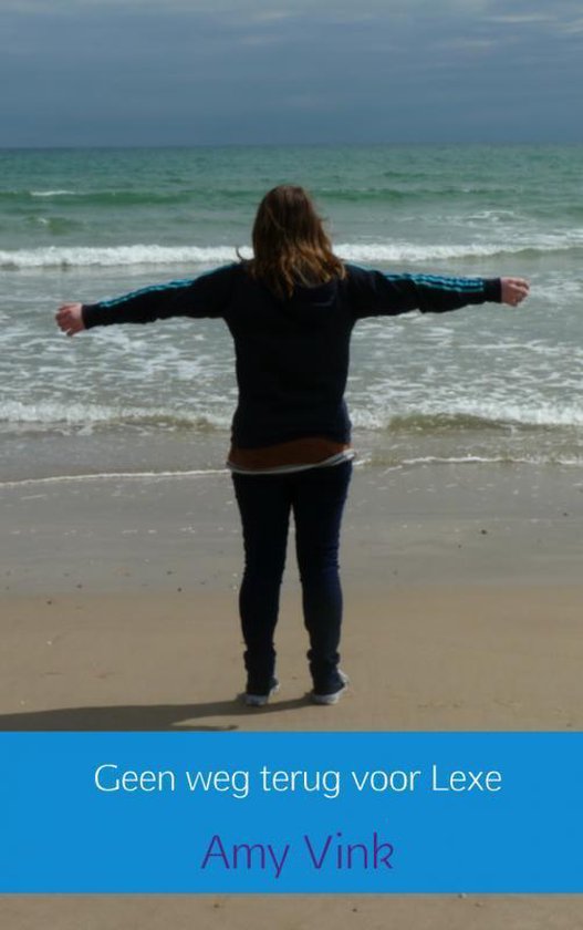 Geen weg terug voor Lexe, Amy Vink | 9789402108729 | Boeken | bol
