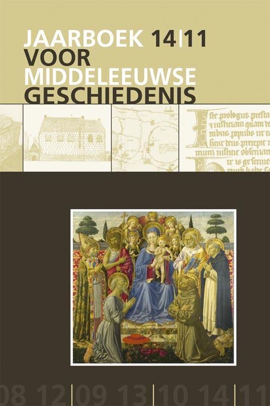 Jaarboek voor middeleeuwse geschiedenis 14-2011 | 9789087042875 | B.J.P ...