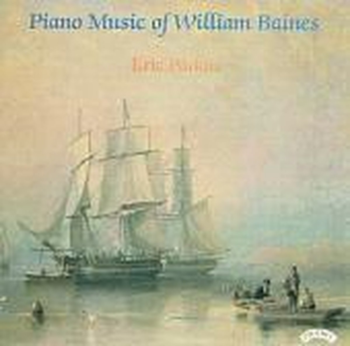 Piano Music Of William Baines (1899 - 1922), Eric Parkin | CD (album ...