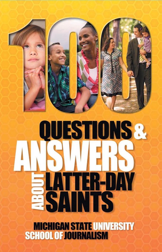 100 Questions and Answers About Latter-day Saints, the Book of Mormon ...