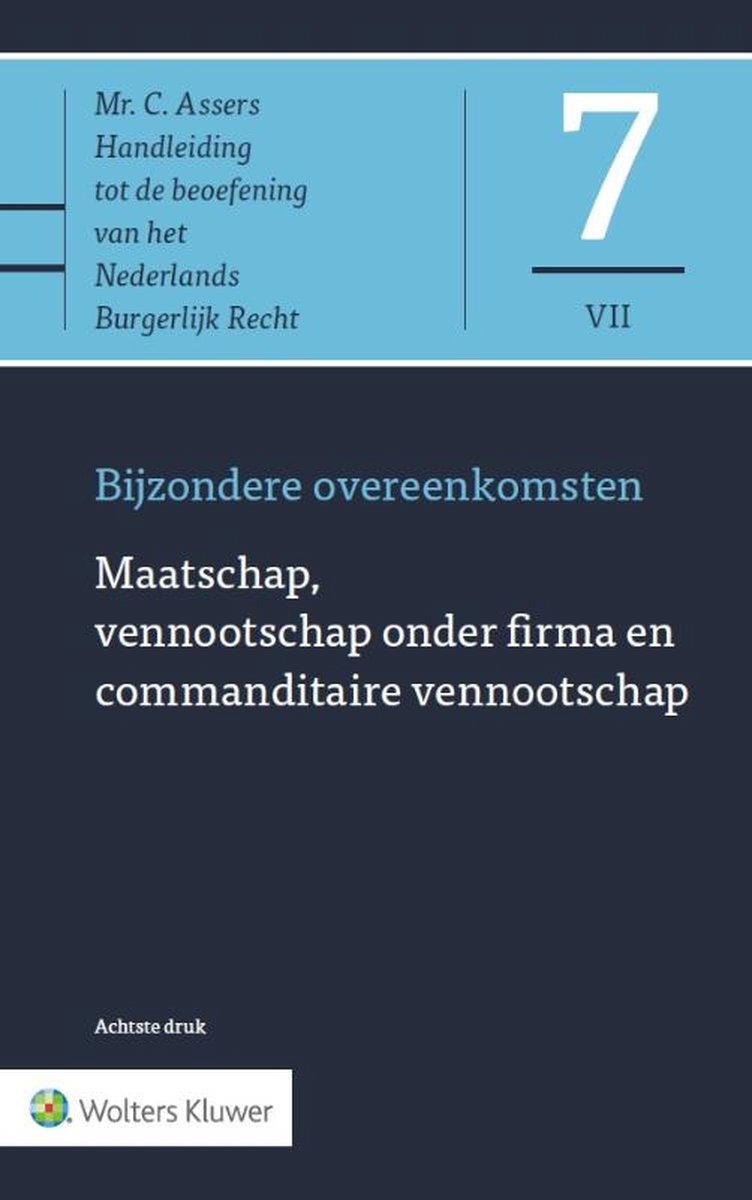 Asser 7-VII Maatschap, vennootschap onder firma en commanditaire ...