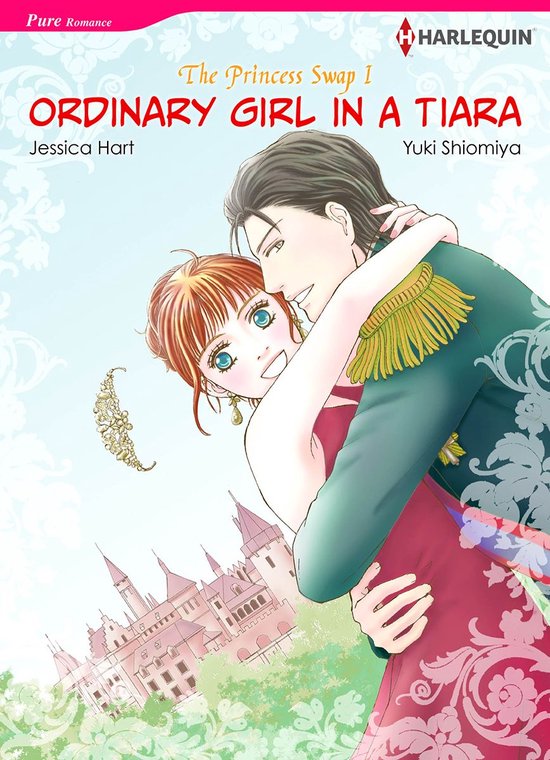 The Princess Swap 1 - Ordinary Girl In A Tiara (Harlequin Comics ...