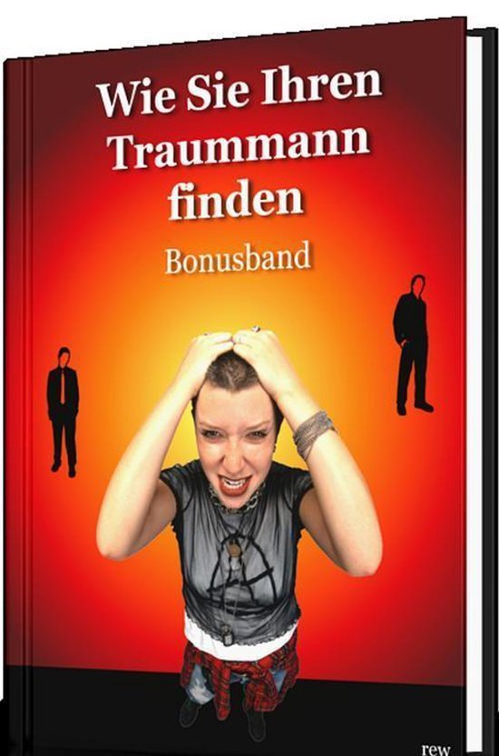 Wie Sie Ihren Traummann finden und ihn an sich binden - Bonusband (ebook), Adele Faul... | bol.com