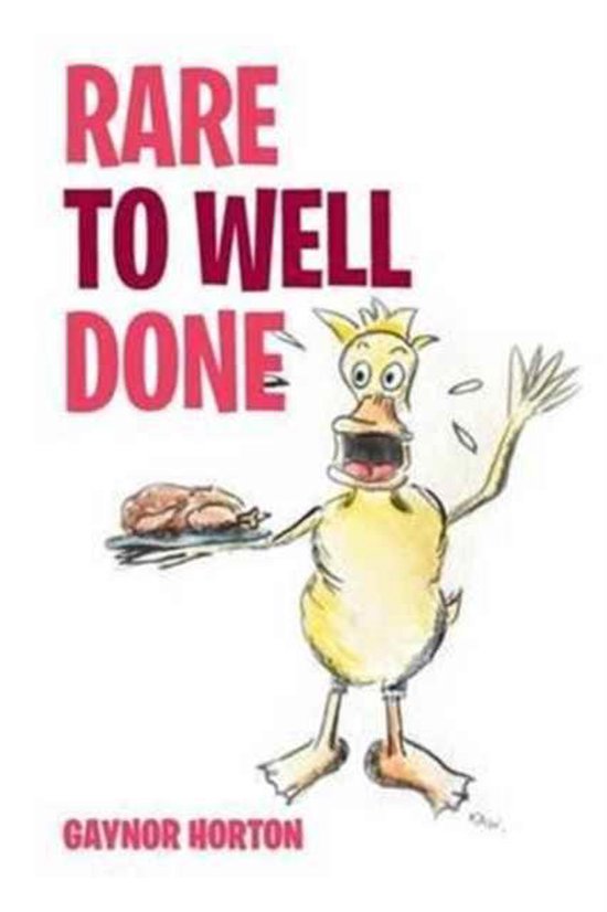 Rare to Well Done, Gaynor Horton | 9781524521523 | Boeken | bol.com