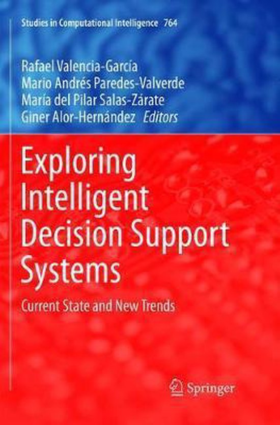 Exploring Intelligent Decision Support Systems | 9783319892665 | Boeken ...