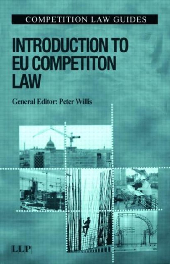 Introduction To Eu Competition Law | 9781843114352 | Peter Willis ...