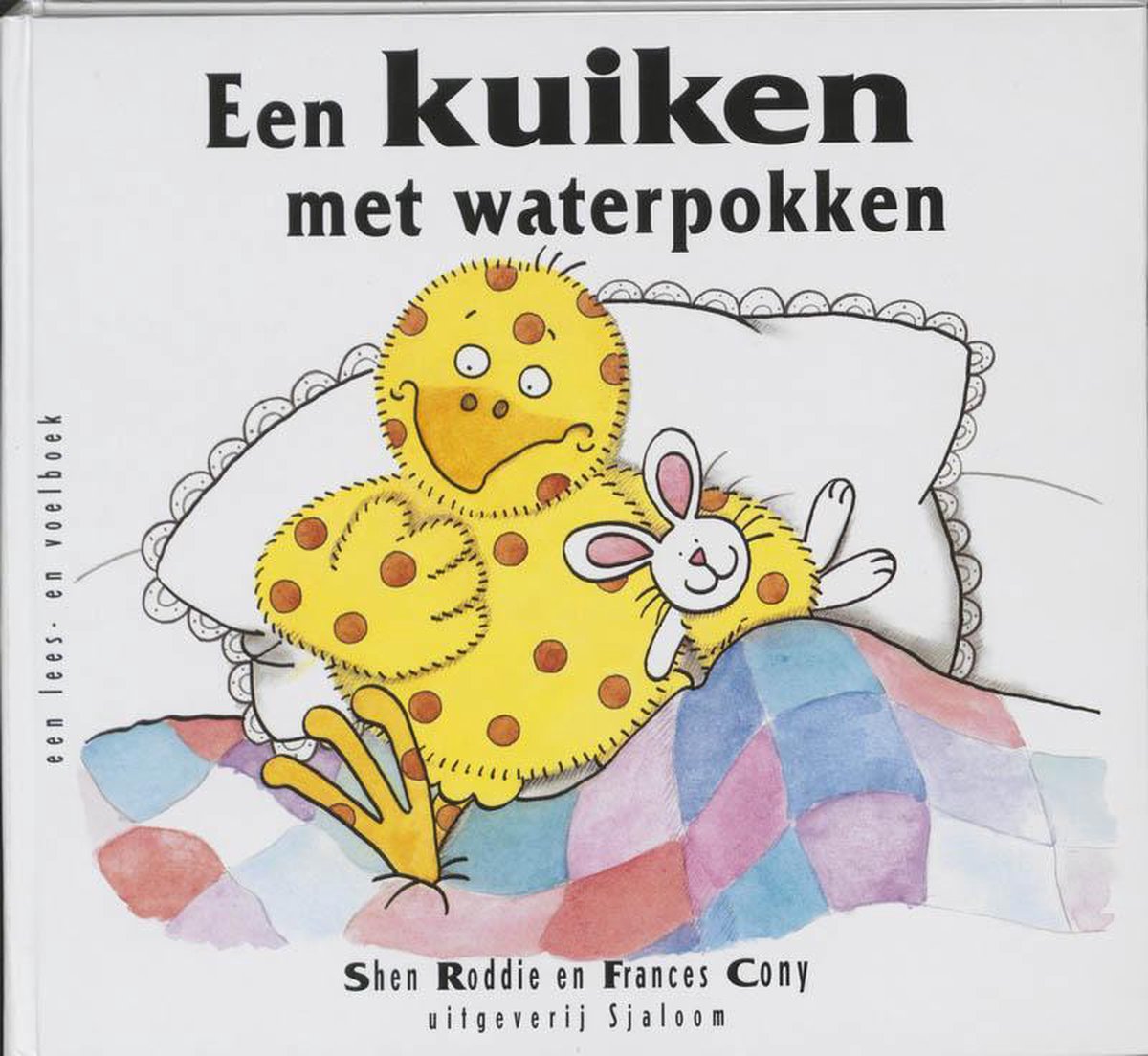 Een Kuiken Met Waterpokken, Shen Roddie | 9789062494095 | Boeken | bol.com