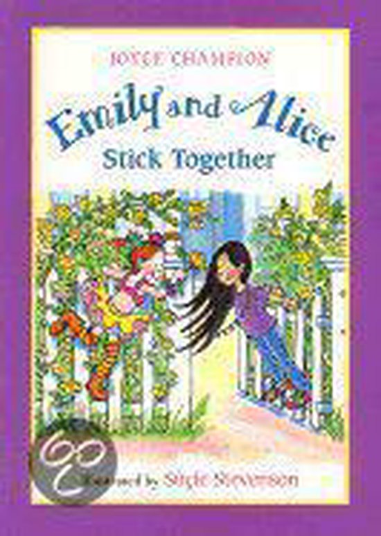Emily and Alice Stick Together, Joyce Champion | 9780152021894 | Boeken ...