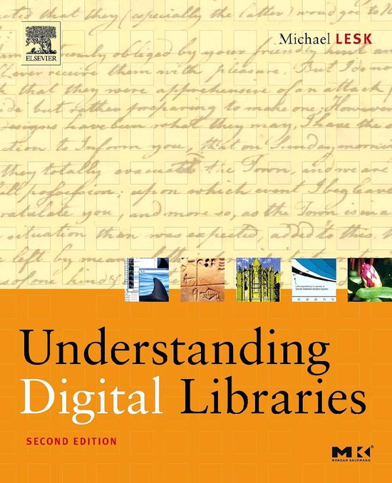 Understanding Digital Libraries | 9781558609242 | Michael Lesk | Boeken ...