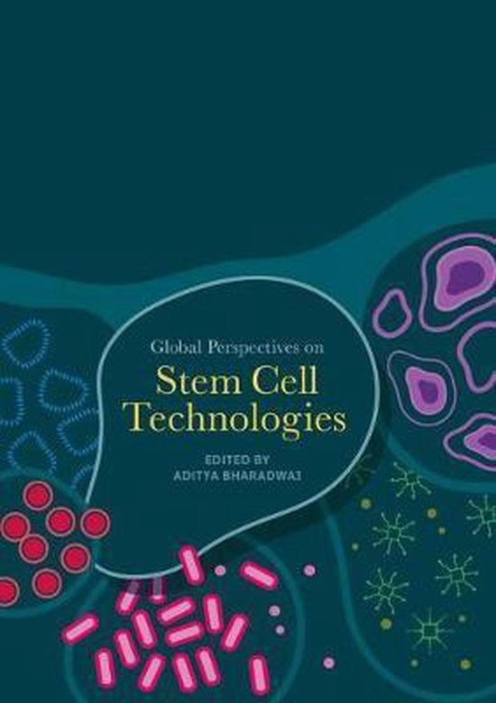 Global Perspectives on Stem Cell Technologies | 9783319876351 | Boeken ...