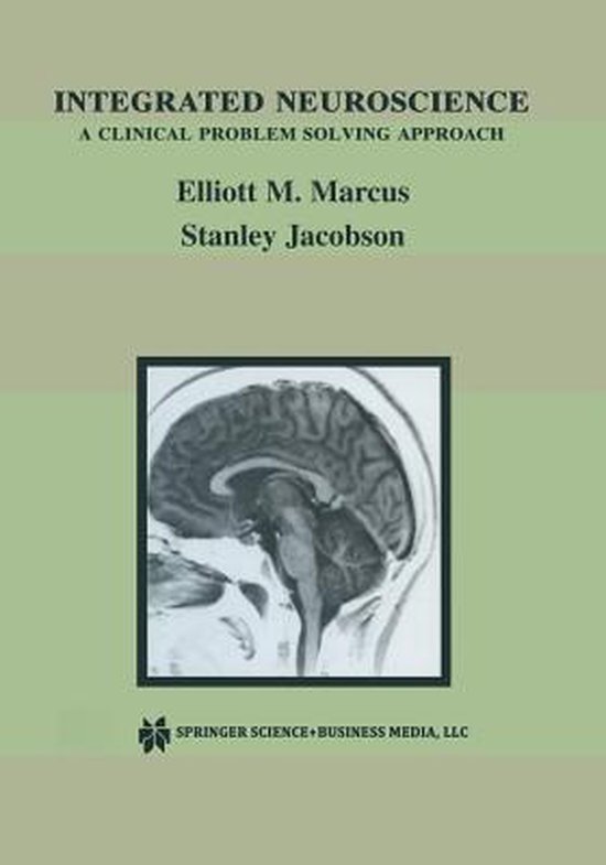 Integrated Neuroscience | 9781461353836 | Stanley Jacobson | Boeken | bol