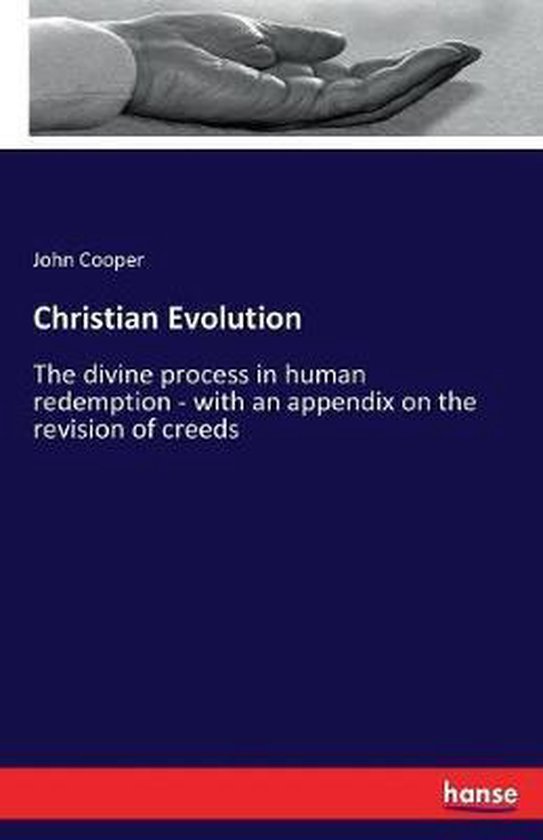 Christian Evolution | 9783337367954 | John Cooper | Boeken | bol