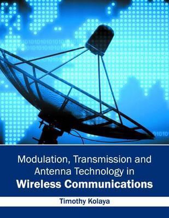 Modulation, Transmission and Antenna Technology in Wireless ...