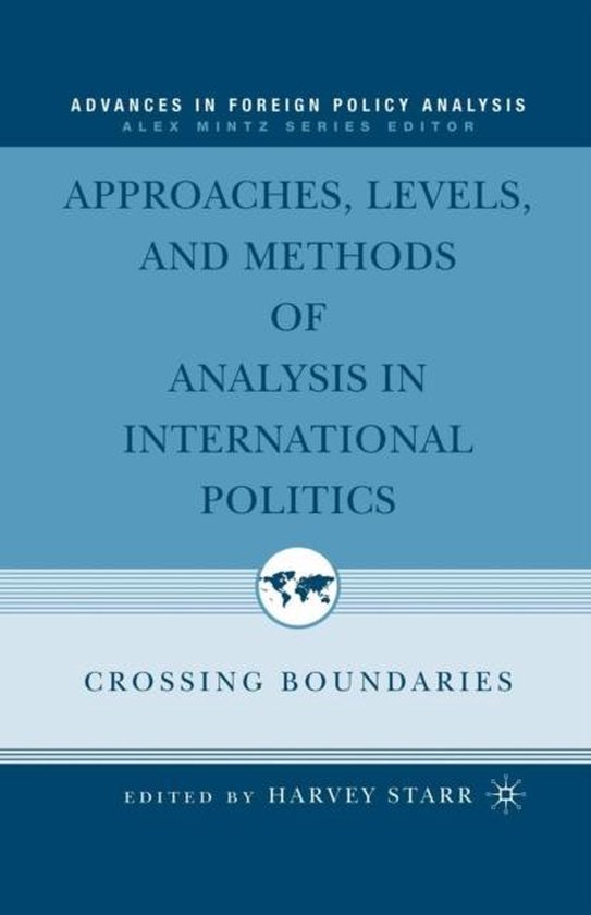Approaches, Levels and Methods of Analysis in International Politics ...