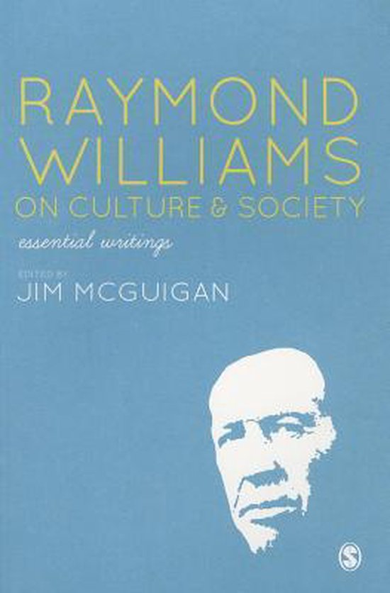 Raymond Williams on Culture and Society | 9781849207706 | Raymond ...