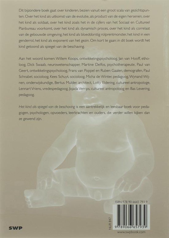 Het kind als spiegel van de beschaving | 9789066657939 | Willem Koops ...