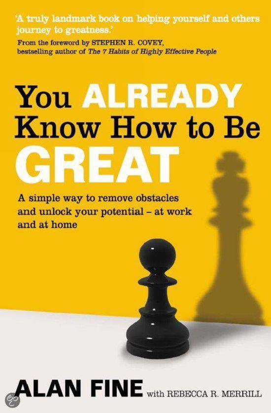 You Already Know How to be Great, Alan Fine | 9780749955830 | Boeken ...