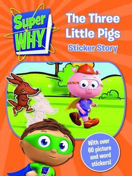 Super Why! Three Little Pigs Sticker Story | 9781849320375 | Boeken ...