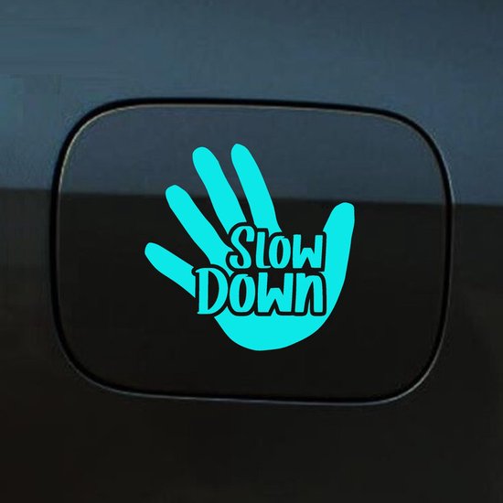 Bumpersticker - Slow Down - 14x14 - Licht Blauw | bol