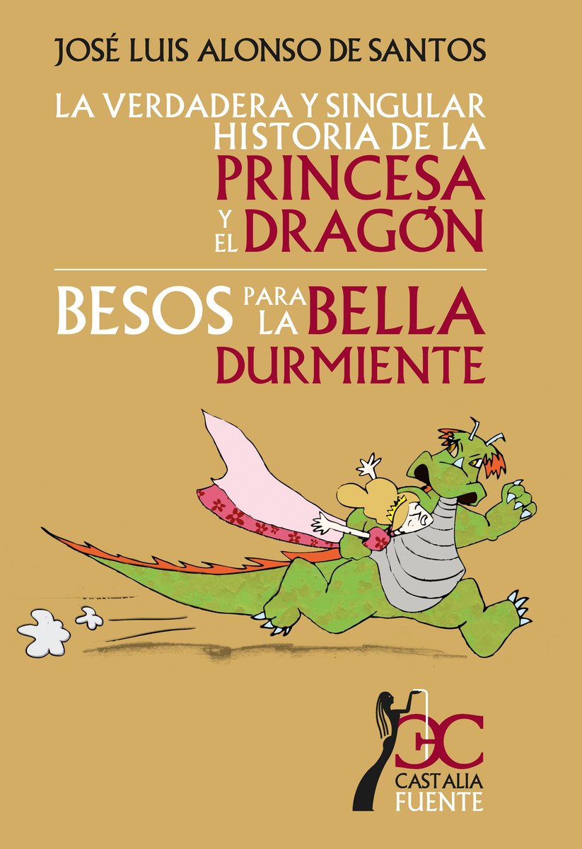 La verdadera y singular historia de la princesa y el dragón (ebook ...