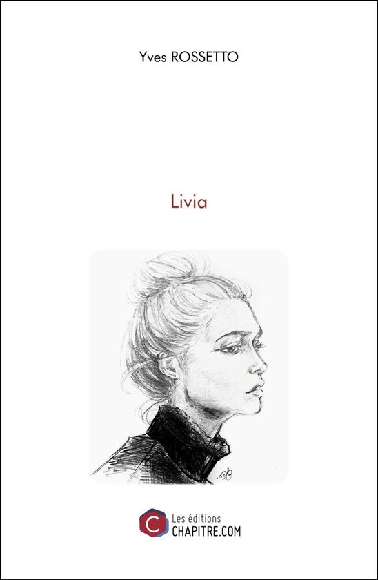 Livia (ebook), Yves Rossetto | 9791029010538 | Boeken | bol.com