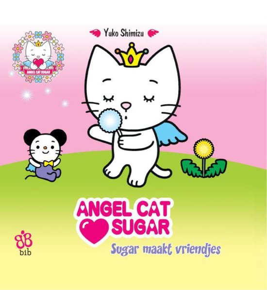 Angel Cat Sugar Sugar Maakt Vriendjes, Shimizu | 9789085197454 | Boeken ...
