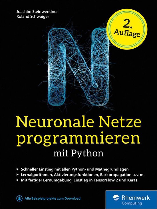 Neuronale Netze programmieren mit Python (ebook), Joachim Steinwendner ...