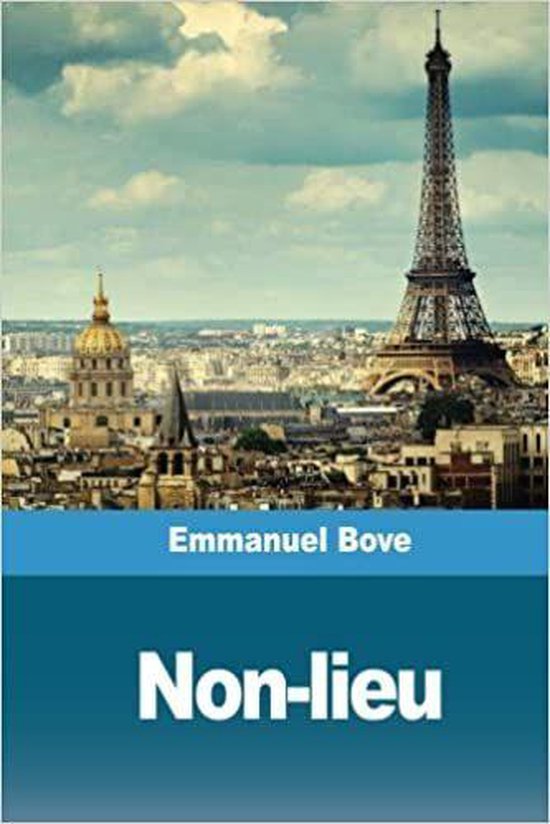 Non-Lieu (ebook), Emmanuel Bove | 1230003876947 | Boeken | bol.com